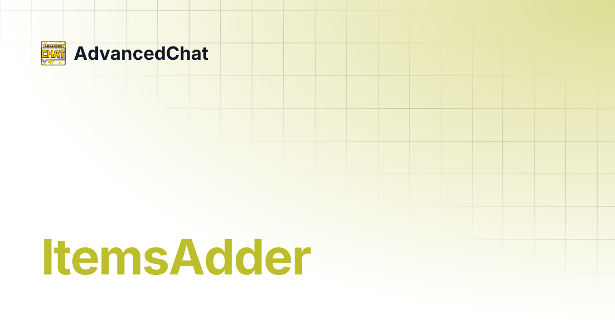 ItemsAdder | AdvancedChat